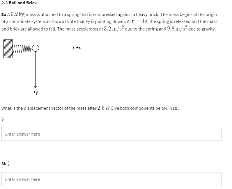 Solved 3A A 0.2 kg mass is attached to a spring that is | Chegg.com