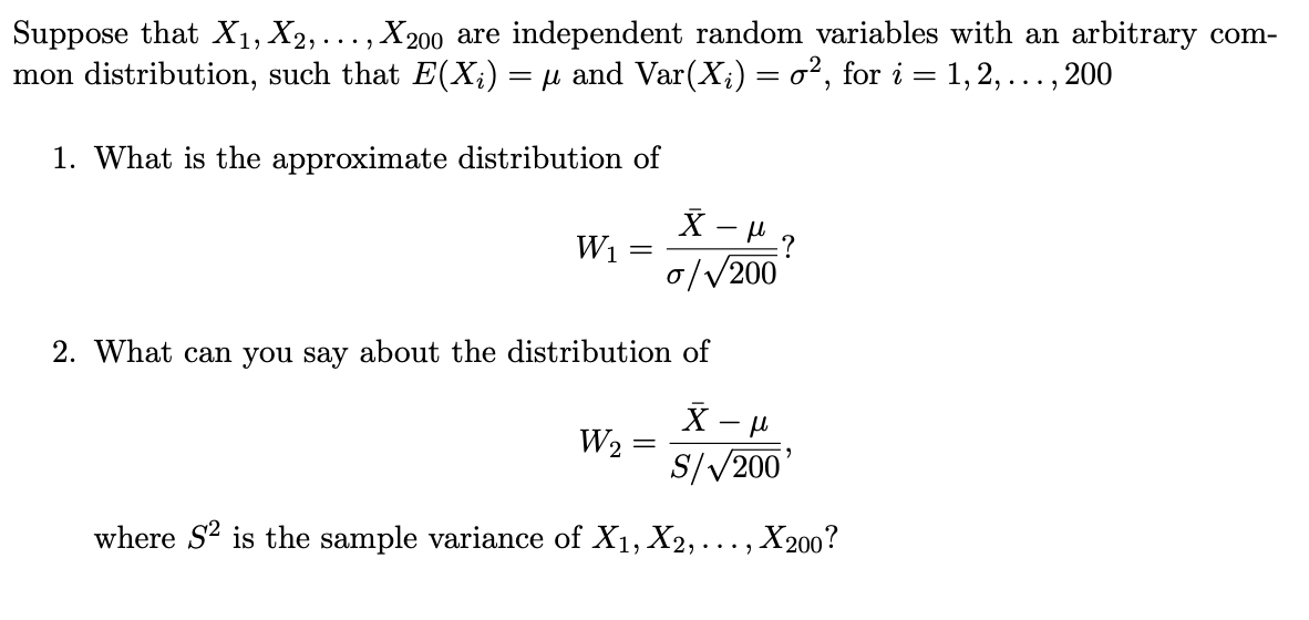 Solved Suppose that X1, X2, ..., X200 are independent random | Chegg.com