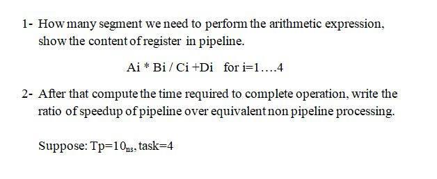 Solved 1- How many segment we need to perform the arithmetic | Chegg.com