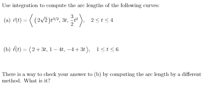 Solved Use integration to compute the arc lengths of the | Chegg.com