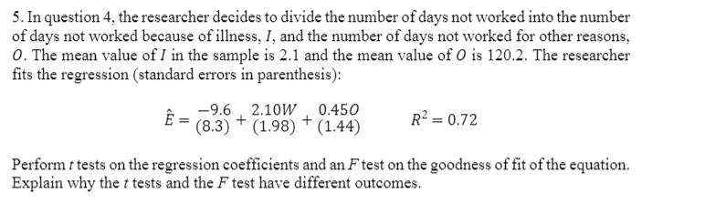 Solved 4. A researcher investigating the determinants of the | Chegg.com