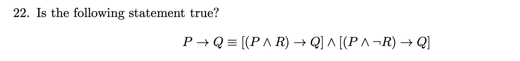 Solved 22 Is The Following Statement True 4678