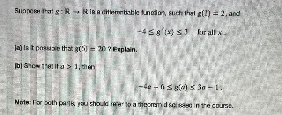 Solved Suppose that g:R - R is a differentiable function, | Chegg.com