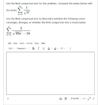 Solved Use the limit comparison test for this problem. | Chegg.com