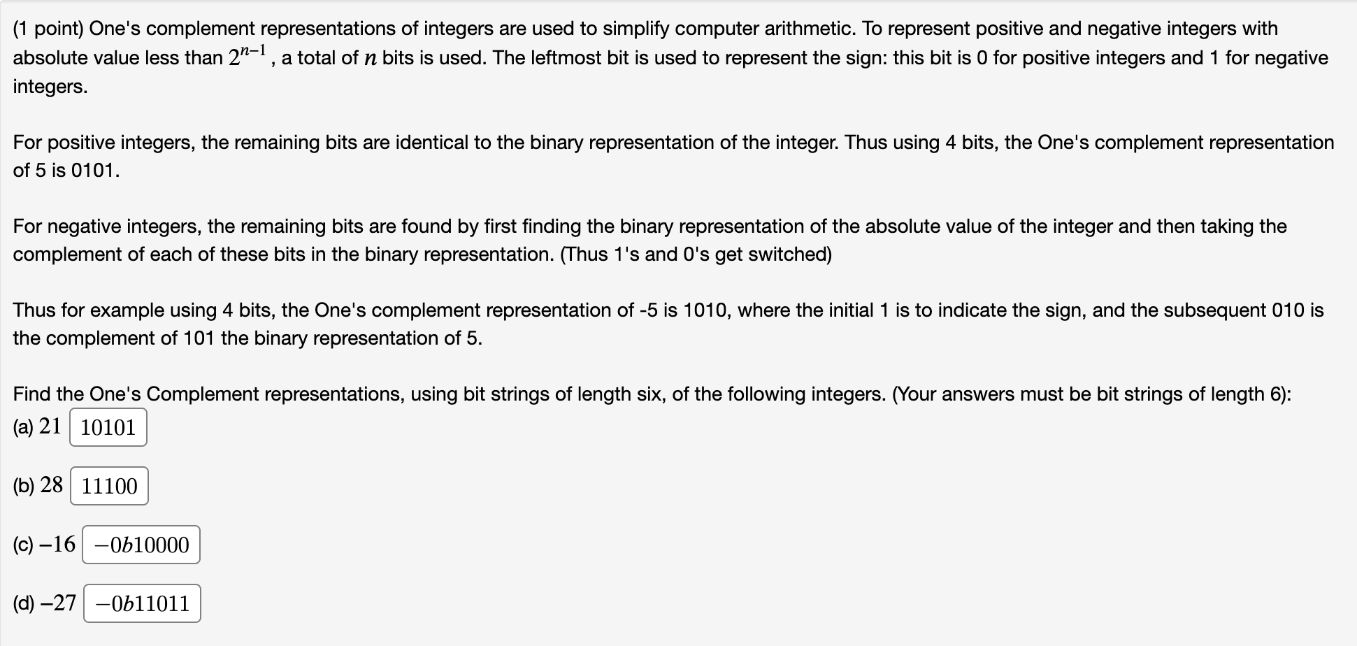 Solved (1 point) One's complement representations of | Chegg.com
