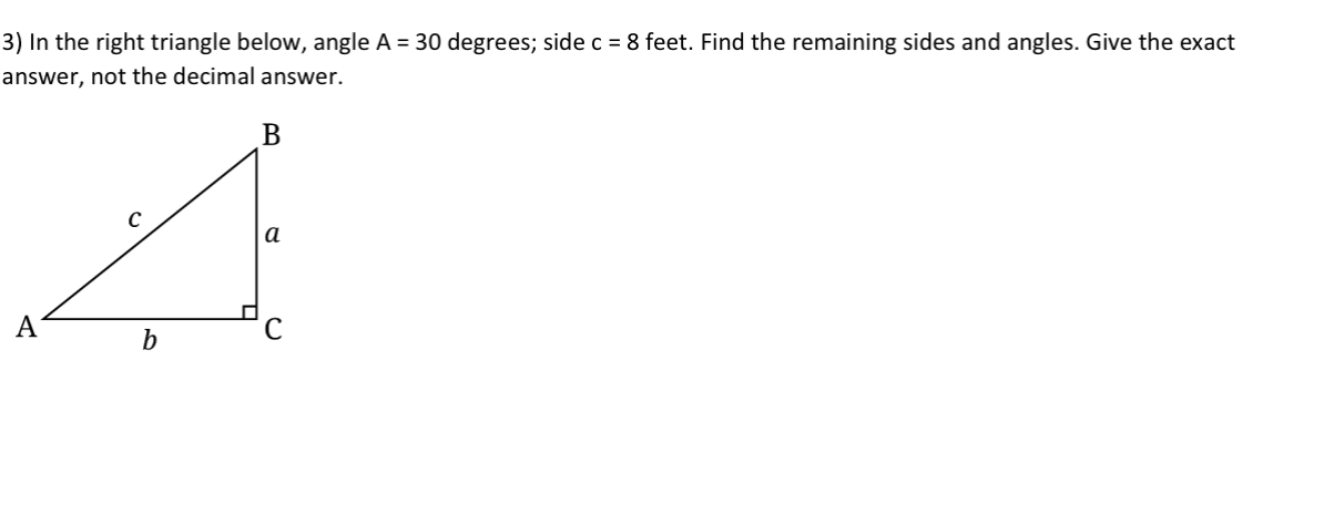 Solved In the right triangle below, angle A=30 ﻿degrees; | Chegg.com