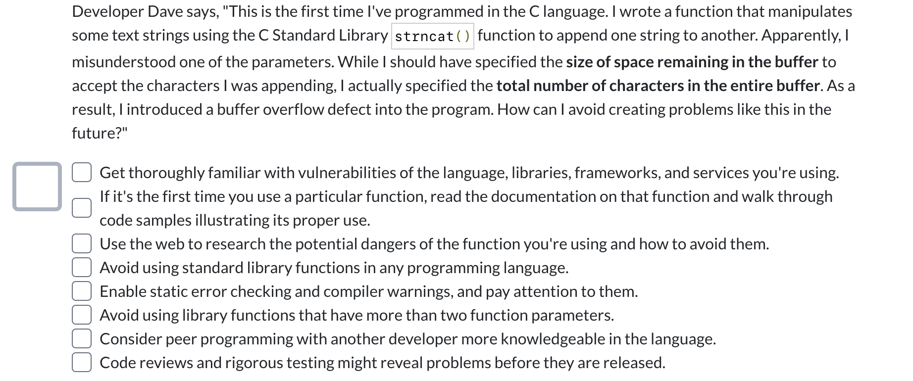Solved Developer Dave says, "This is the first time I've | Chegg.com