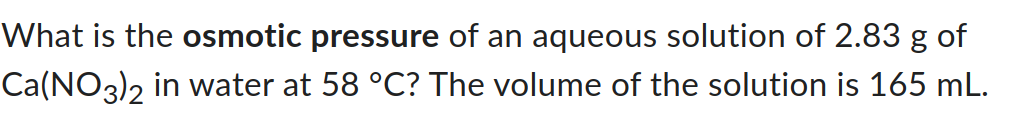 What is the osmotic pressure of an aqueous solution | Chegg.com
