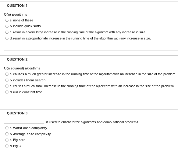 Solved QUESTION 1 O(n) algorithms a. none of these b. | Chegg.com