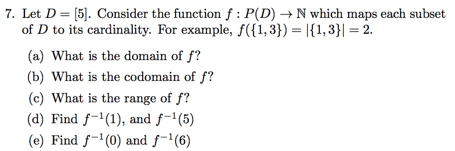 Solved 7. Let D N which maps each subset ]) - |1, 32 [5]. | Chegg.com