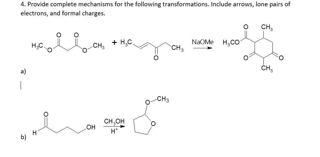 Solved 4. Provide complete mechanisms for the following | Chegg.com