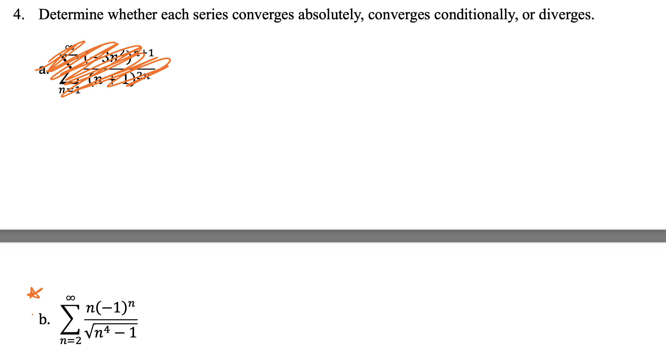 Solved Determine whether each series converges absolutely, | Chegg.com