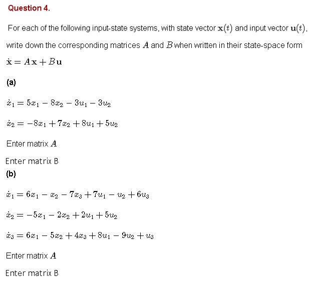 Solved Question 4 For each of the following input-state | Chegg.com