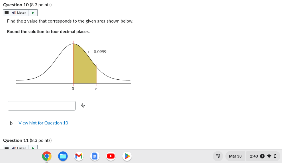 Solved Find the z value that corresponds to the given area | Chegg.com