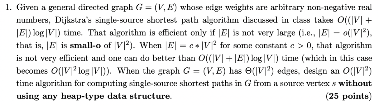 Solved 1. Given a general directed graph G=(V,E) whose edge | Chegg.com