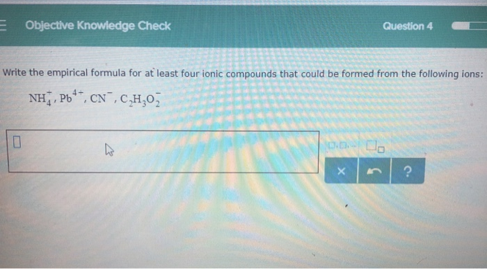 Solved Objective Knowledge Check Question 4 Write the | Chegg.com