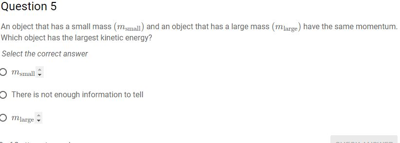 Solved Question 5 An object that has a small mass (msmall) | Chegg.com