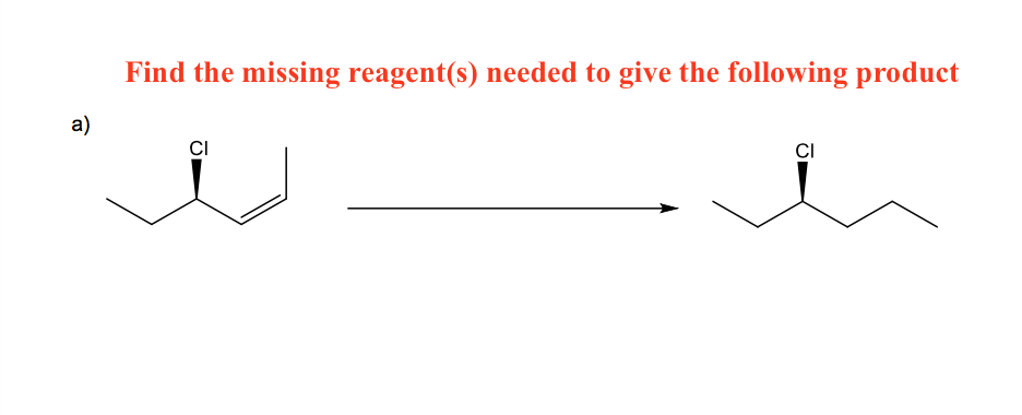 Solved Find the missing reagent(s) needed to give the | Chegg.com