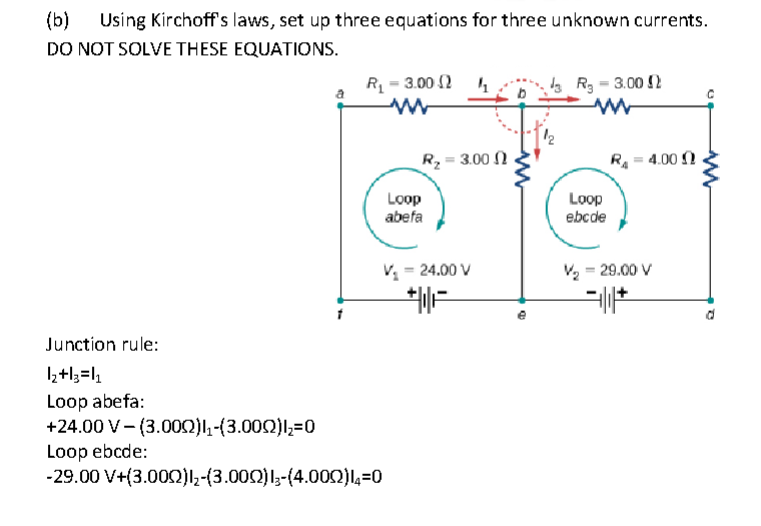 Solved (b) Using Kirchoff's laws, set up three equations | Chegg.com Solved (b) Using Kirchoff's laws, set up three equations | Chegg.com