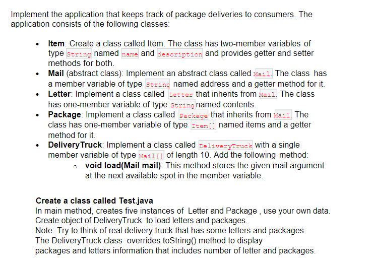 Solved Implement the application that keeps track of package | Chegg.com