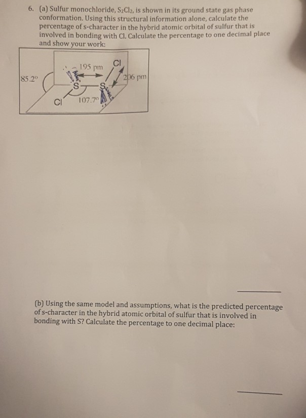 Solved (a) Sulfur monochloride, S2Cl2, is shown in its | Chegg.com