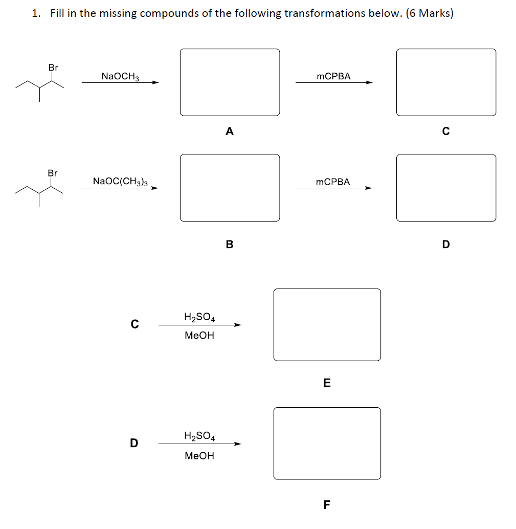 Solved 1. Fill in the missing compounds of the following | Chegg.com