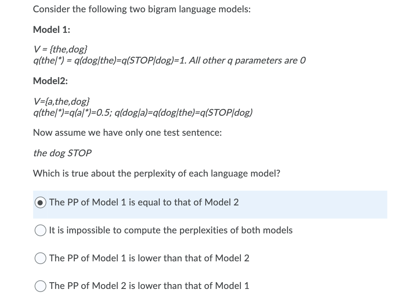 Solved Consider the following two bigram language models: | Chegg.com