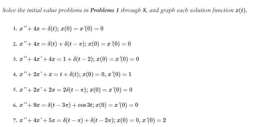 Solved Solve the initial value problems in Problems 1 | Chegg.com