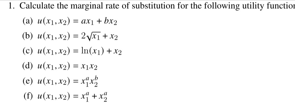 Solved 1. Calculate the marginal rate of substitution for | Chegg.com
