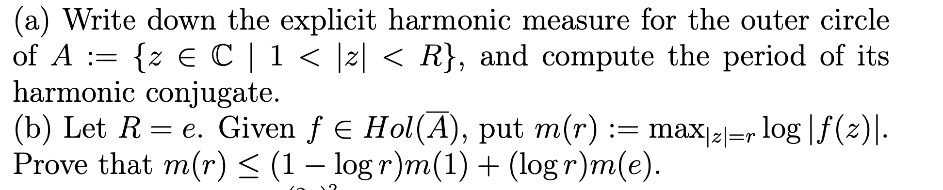 Solved (a) Write down the explicit harmonic measure for the | Chegg.com