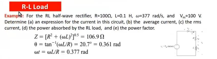 Solved R-L Load Exampht: For the RL half-wave rectifier, | Chegg.com
