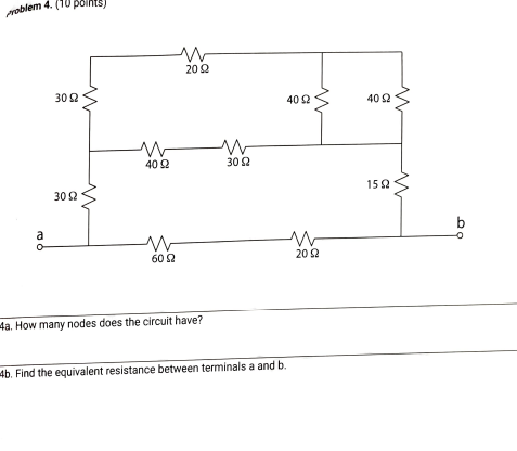 Solved 4a. How many nodes does the circuit have? 4b. Find | Chegg.com