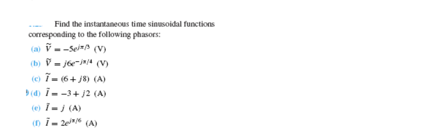 Solved Find the instantaneous time sinusoidal functions | Chegg.com