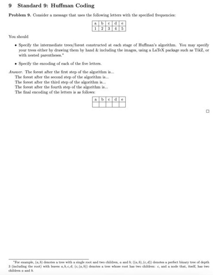 9 Standard 9: Huffman Coding Problem 9. Consider a | Chegg.com