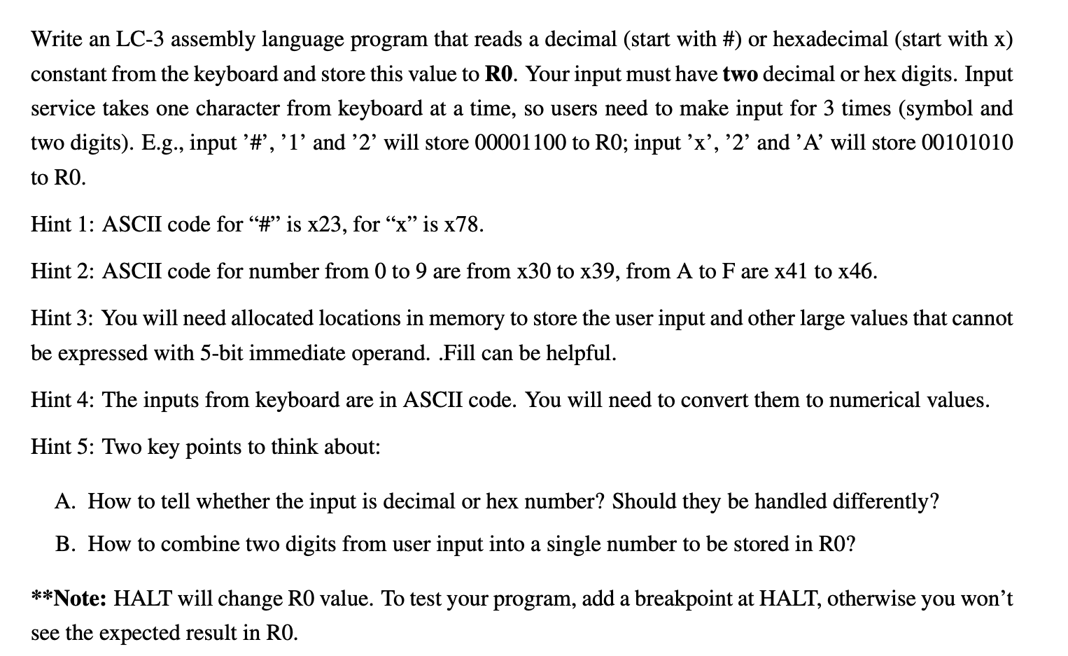 Solved Write an LC-3 assembly language program that reads a | Chegg.com
