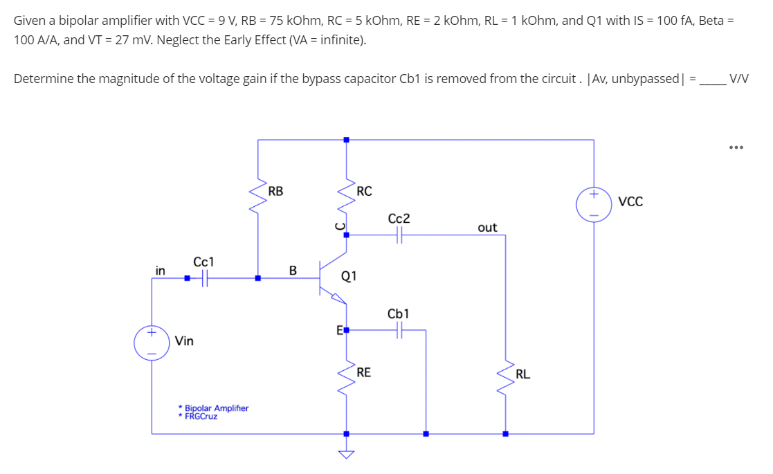 Solved Given a bipolar amplifier with | Chegg.com