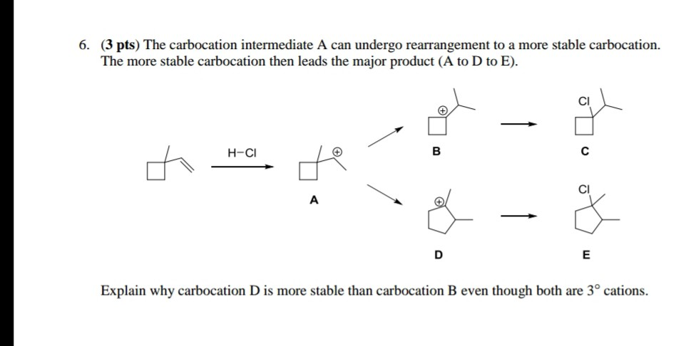 Solved (3 pts) The carbocation intermediate A can undergo | Chegg.com
