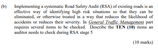 Solved Implementing a systematic Road Safety Audit (RSA) of | Chegg.com