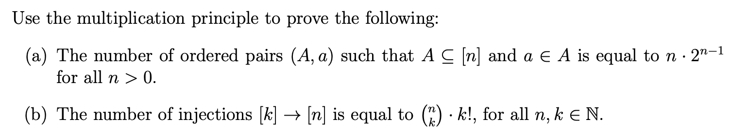 Solved Use the multiplication principle to prove the | Chegg.com