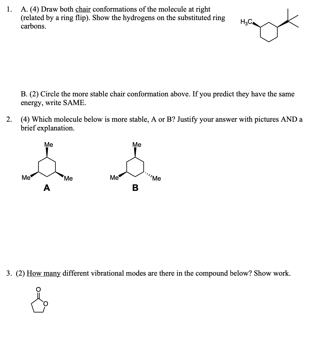 Solved 1. ﻿A. (4) ﻿Draw both chair conformations of the | Chegg.com
