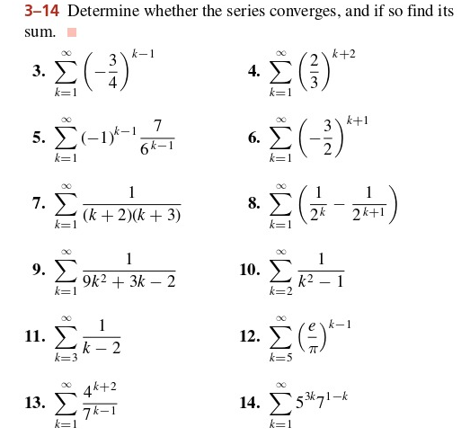Solved 3-14 Determine whether the series converges, and if | Chegg.com