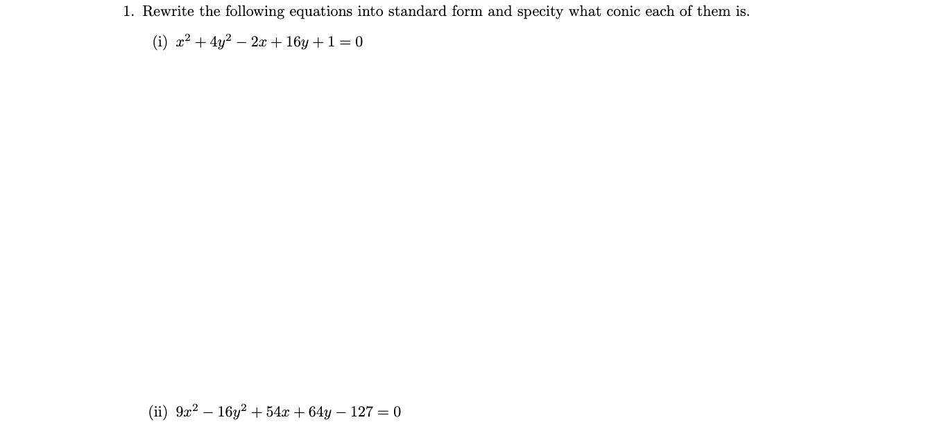 Solved Rewrite the following equations into standard form | Chegg.com