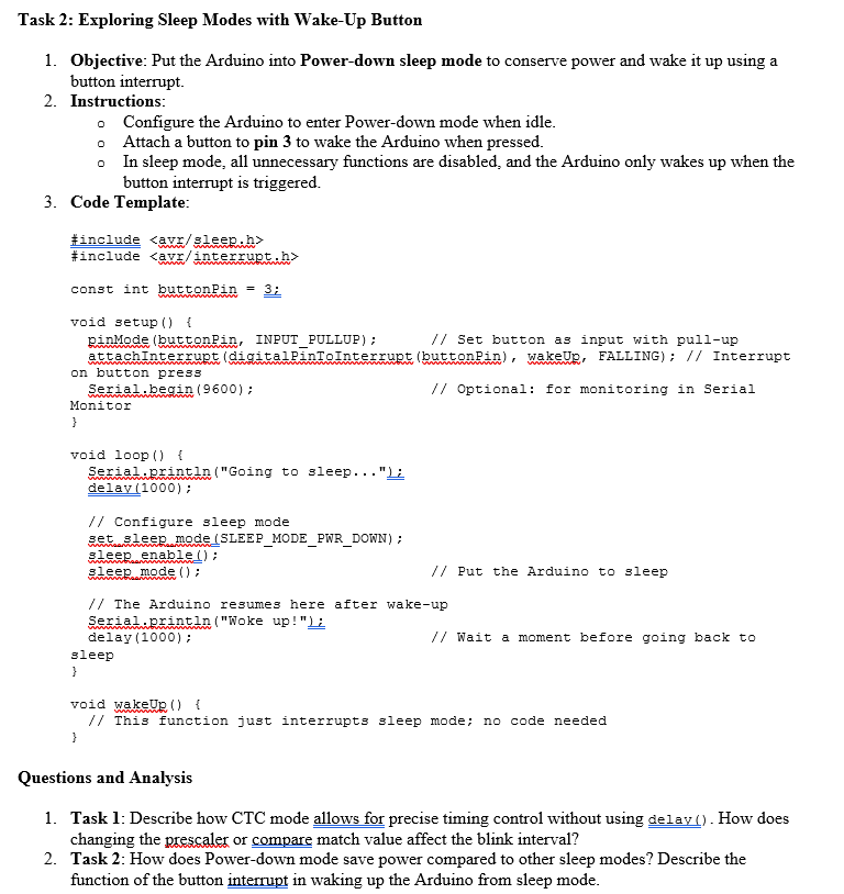 Solved by an EXPERT Task 2: Exploring Sleep Modes with Wake-Up Button1. | Chegg.com