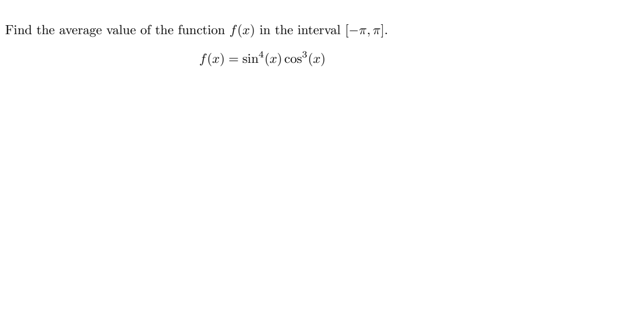 Solved Find the average value of the function f(x) in the | Chegg.com
