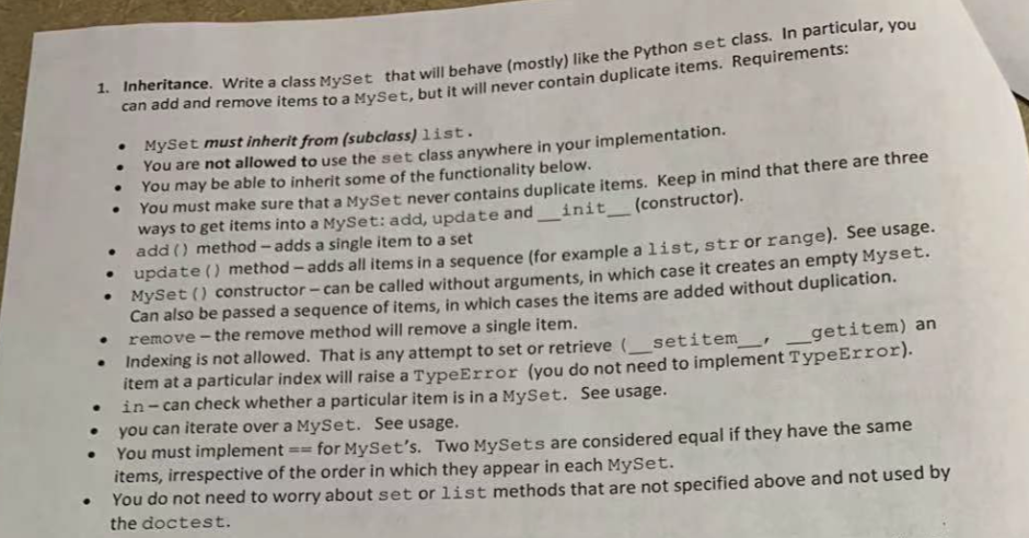 Solved 1 Inheritance Write A Class Myset That Will Be Can