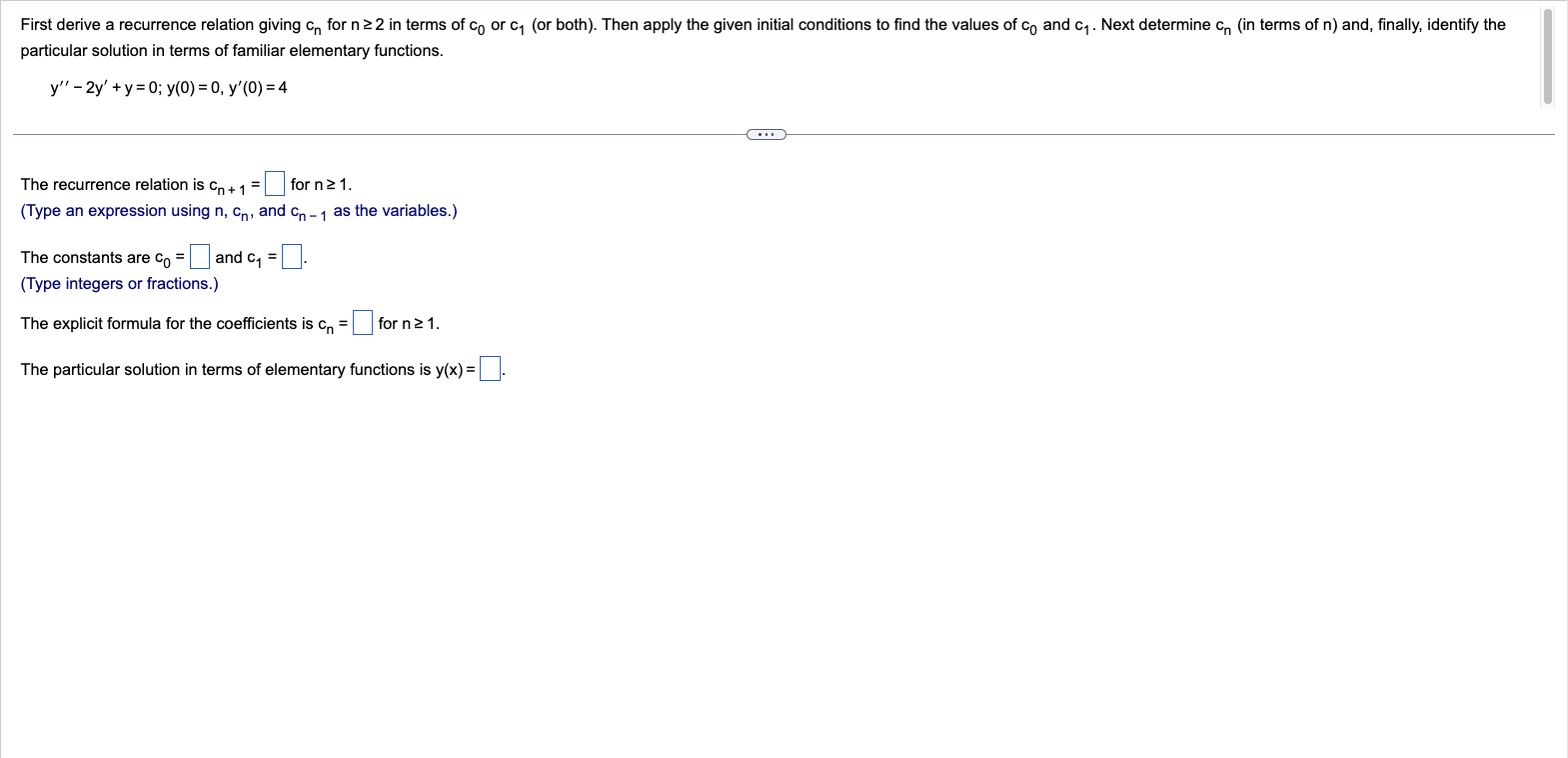 Solved particular solution in terms of familiar elementary | Chegg.com