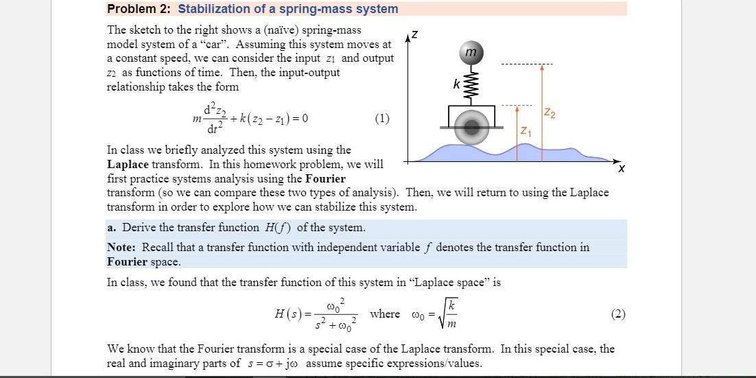 Solved www Problem 2: Stabilization of a spring-mass system | Chegg.com