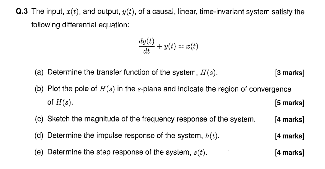 Solved .3 The input, x(t), and output, y(t), of a causal, | Chegg.com