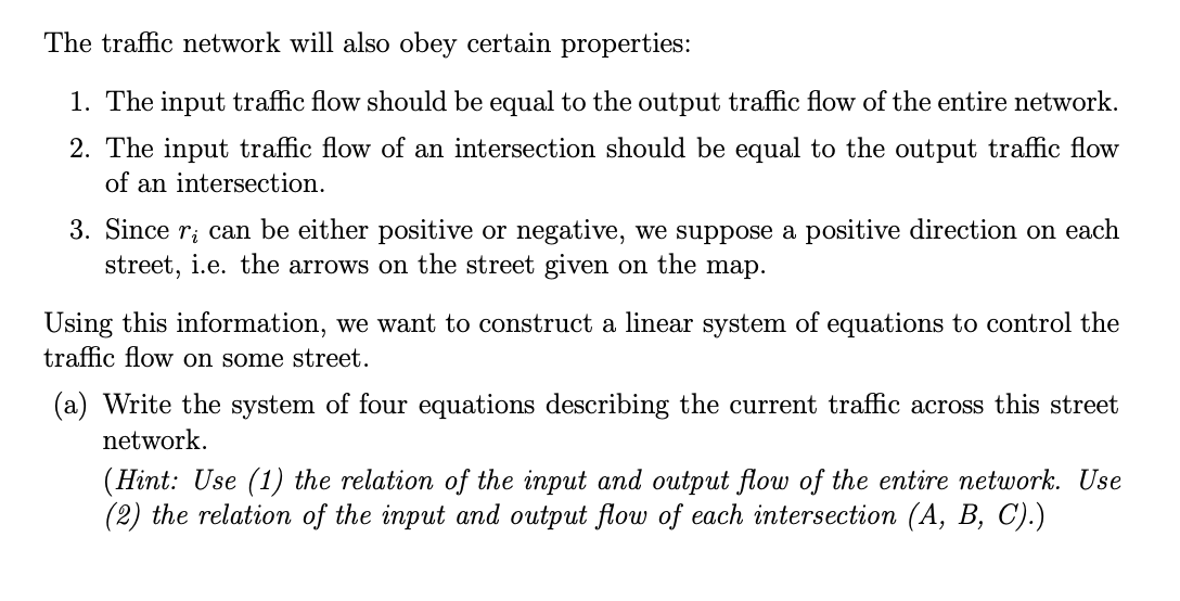 Solved Traffic Flow (18 points) As shown in the map below, | Chegg.com