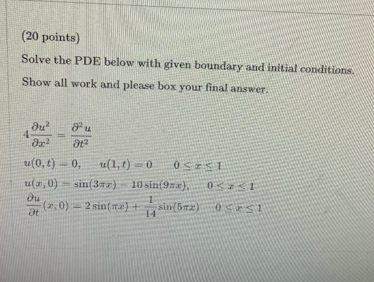 Solved (20 points) Solve the PDE below with given boundary | Chegg.com